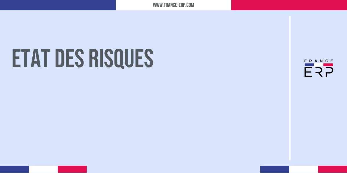 ETAT DES RISQUES